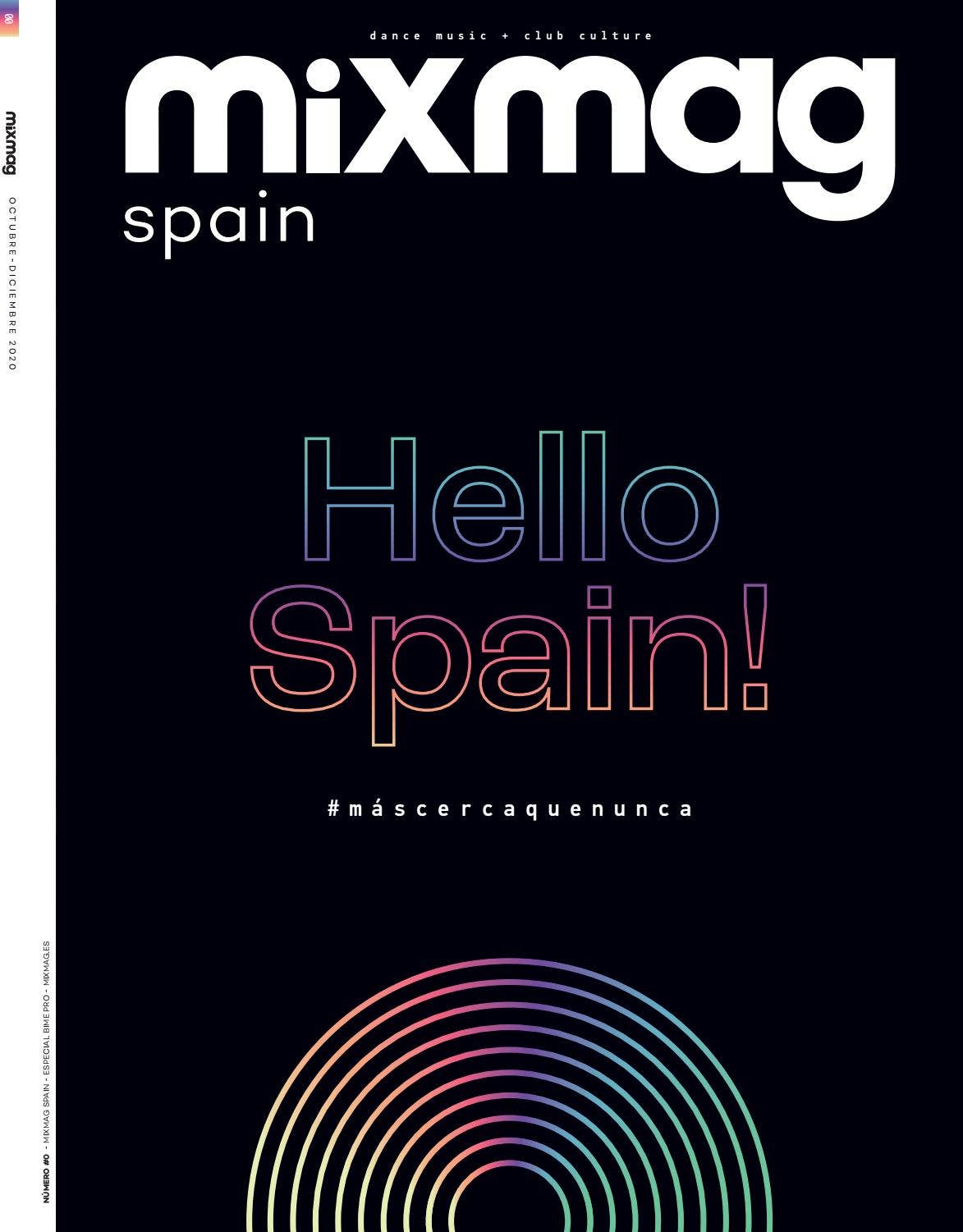 Hello Mixmag Spain #0 by Mixmag Spain - Issuu