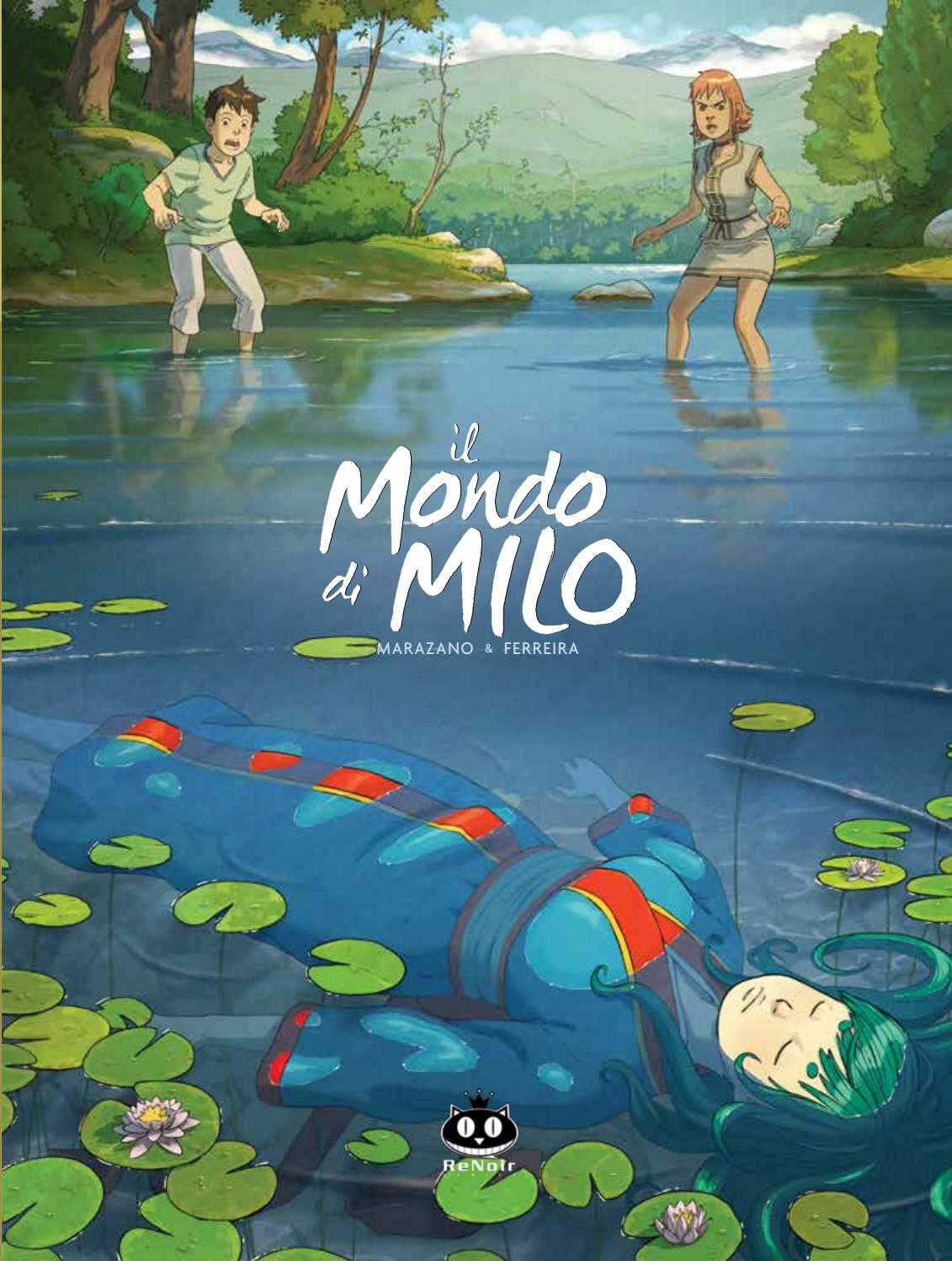 Il mondo di Milo - vol 3 by ReNoir Comics - Issuu
