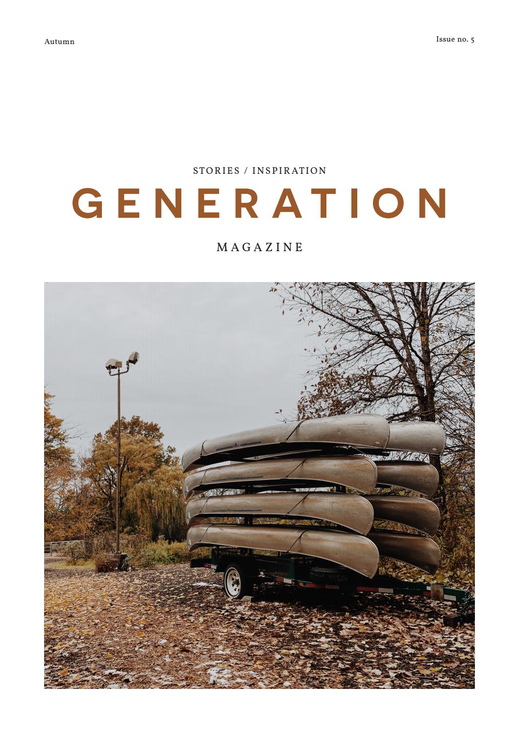 Generation Magazine // Issue No. 5 by GENERATION Magazine - Issuu