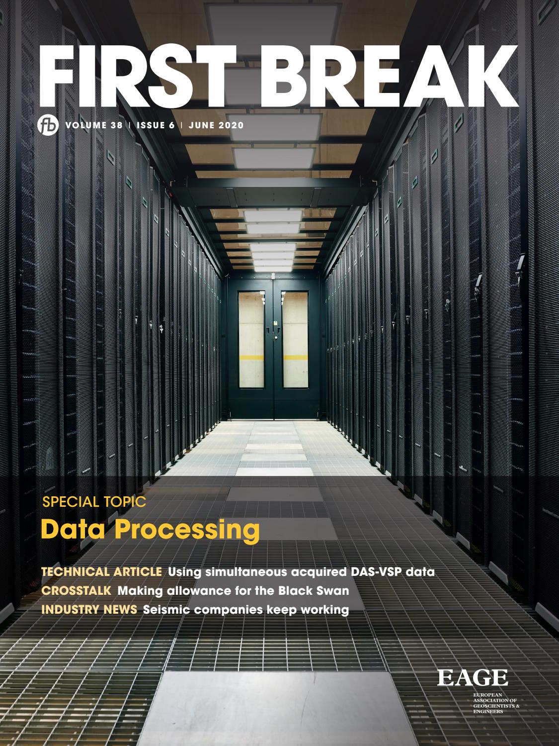 First Break June 2020 - Data Processing by EAGE - Issuu