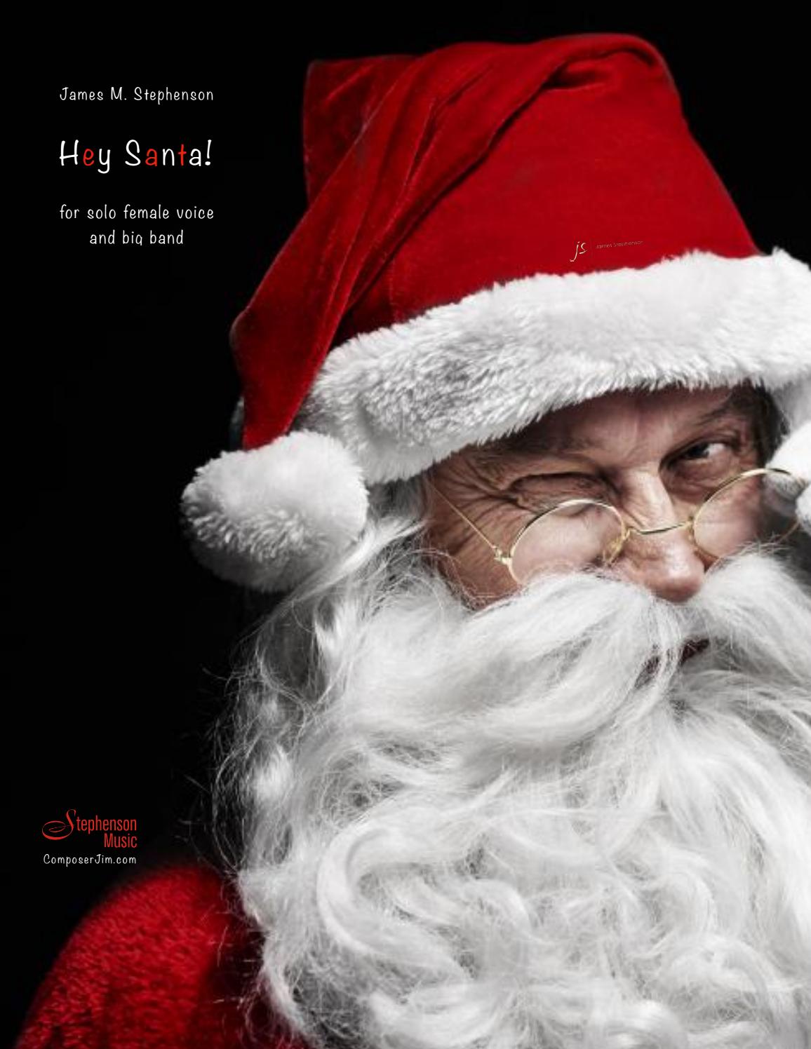 Hey Santa! - for solo vocals Big Band by StephensonMusic - Issuu