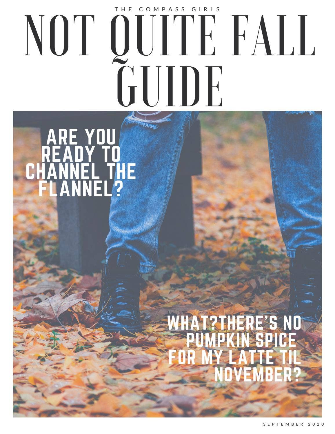 The Not Quite Fall Guide by The Compass Girls - Issuu