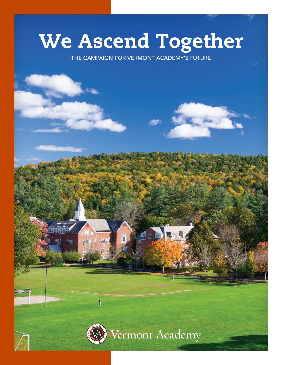 We Ascend Together: The Campaign for Vermont Academy's Future by ...