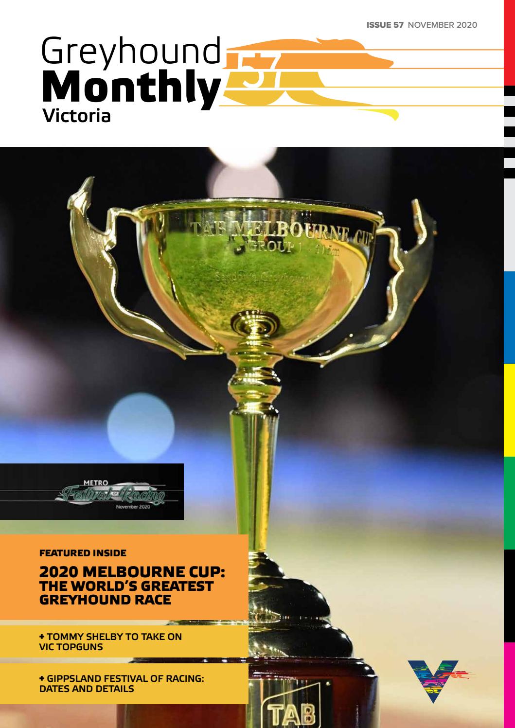 Greyhound Monthly Victoria - Issue 57 by Greyhound Racing Victoria - Issuu