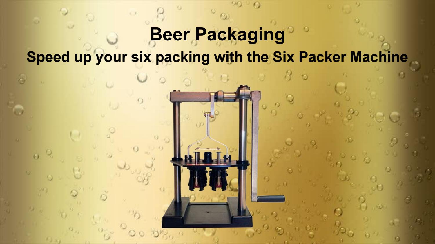 Beer Packaging Machine by MummProducts - Issuu