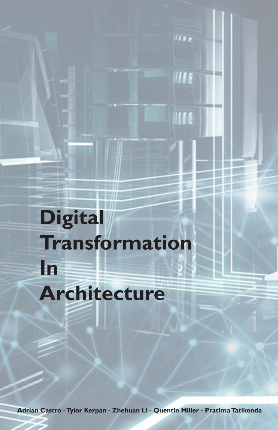 Digital Transformation in Architecture by Pratima Tatikonda - Issuu