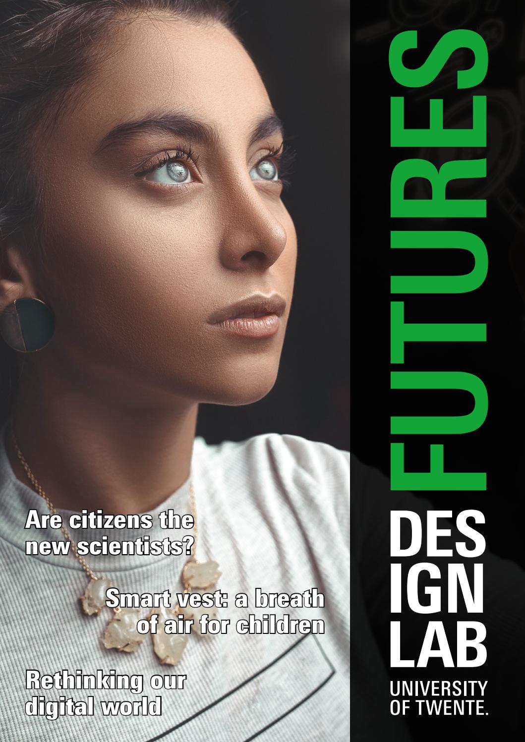 Futures Magazine (EN) - DesignLab University of Twente by University of ...
