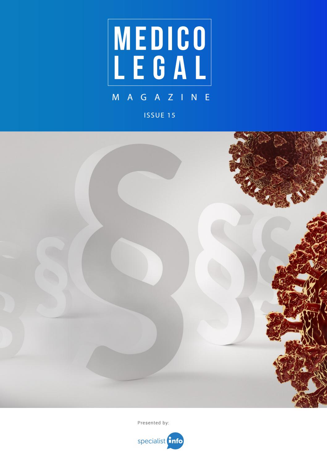 Medico-Legal Magazine Issue 15 by Iconic Media Solutions - Issuu