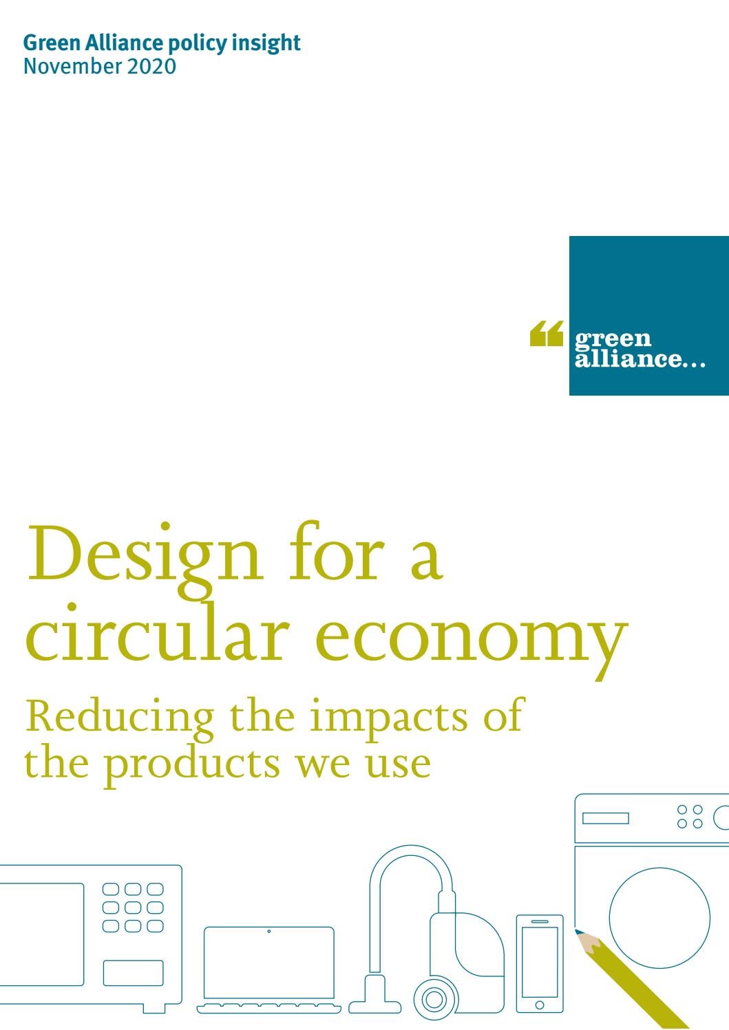 Design for a circular economy: reducing the impacts of the products we ...