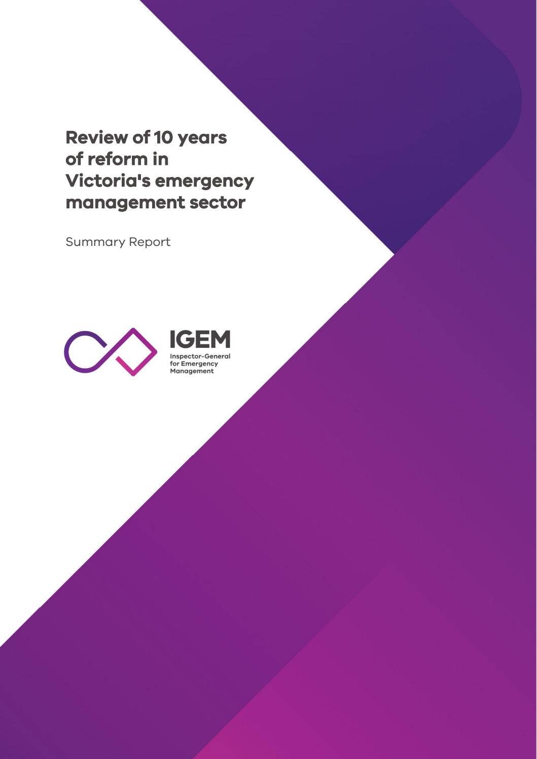 Review of 10 years of reform in Victoria's emergency management sector ...