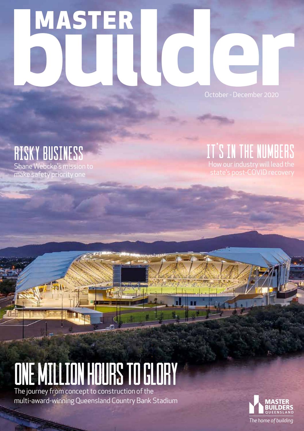 Master Builder magazine – October - December 2020 by Master Builders ...