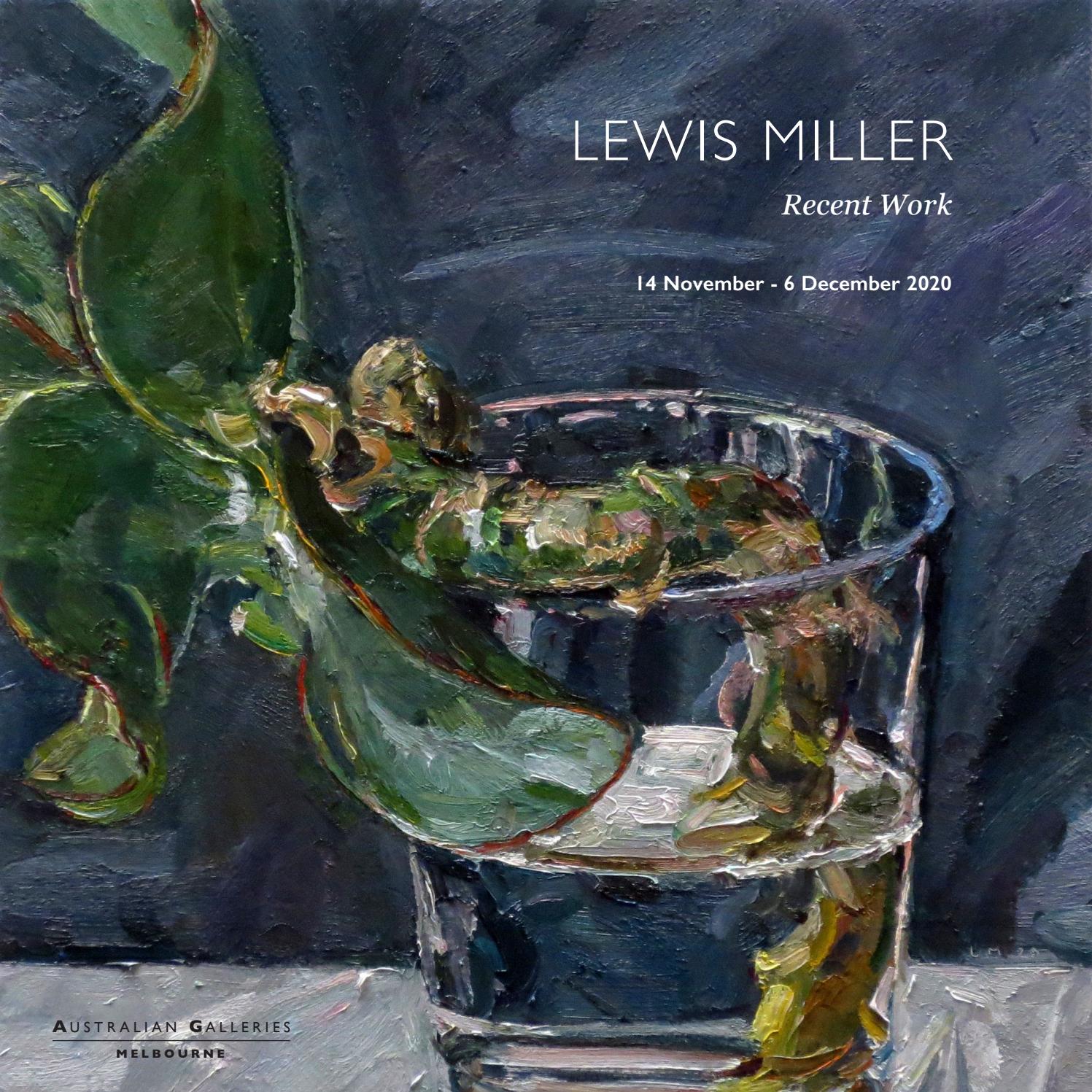 Lewis Miller by Australian Galleries - Issuu