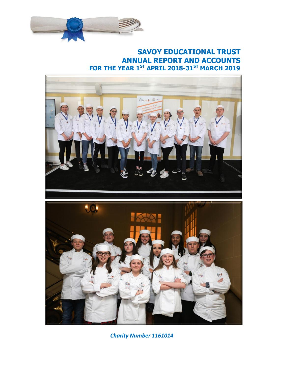 Savoy Educational Trust Annual Report and Accounts for the year 1 April 2018 - 31 March 2019 by ...