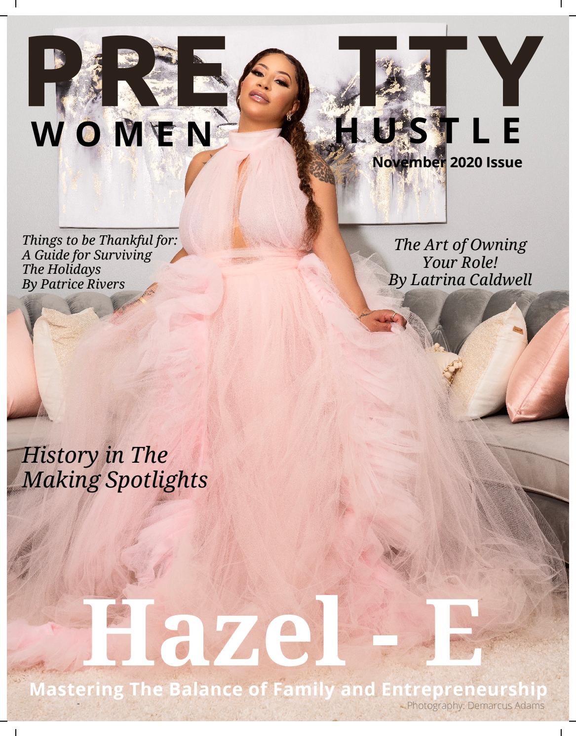 Pretty Women Hustle November 2020 Issue by ThePrettyWomenHustleMagazine ...