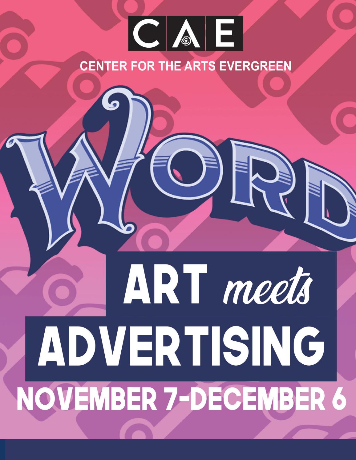 Word: Art Meets Advertising Catalog by centerfortheartsevergreen - Issuu