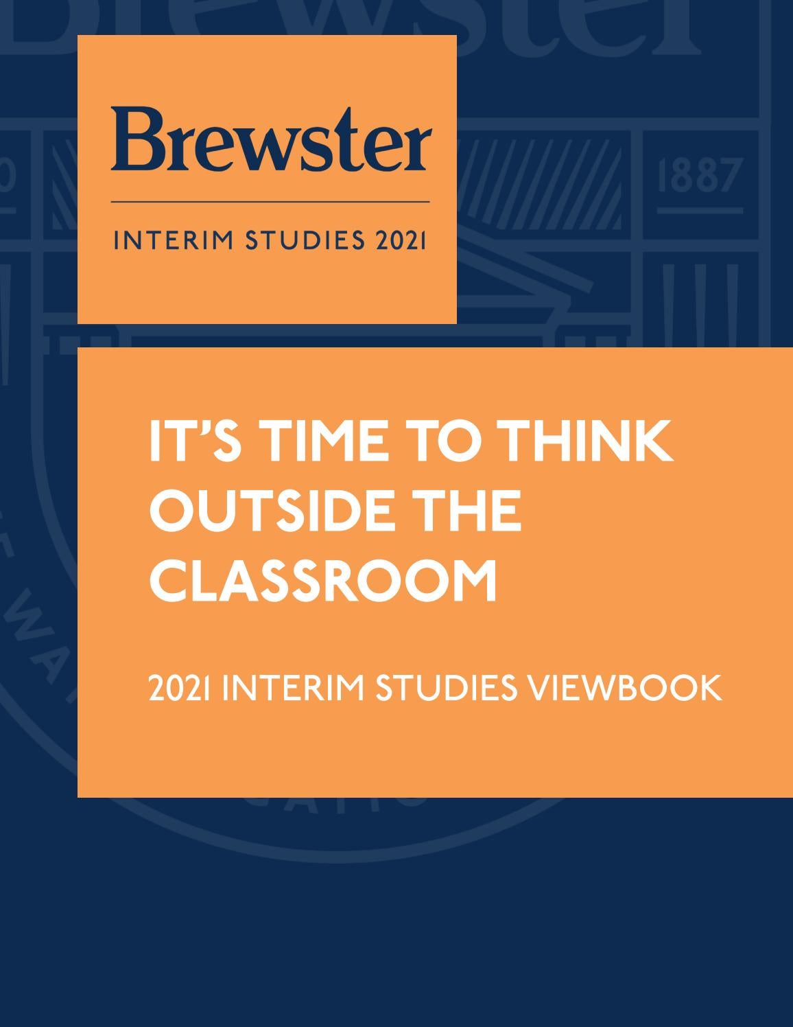 Interim Studies 2021 by Brewster Academy - Issuu