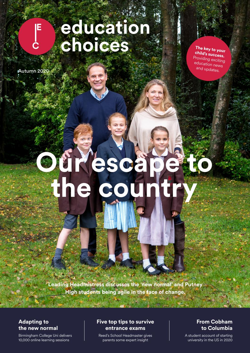 Education Choices - Autumn 2020 by educationchoicesmagazine - Issuu