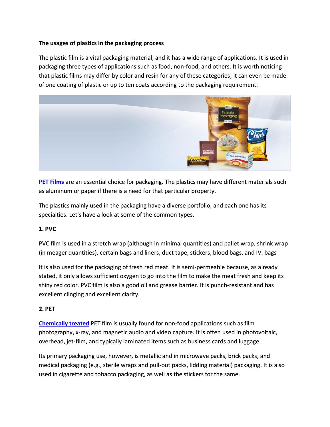 The usages of plastics in the packaging process by Jindal Poly Films ... The usages of plastics in the packaging process by Jindal Poly Films ...
