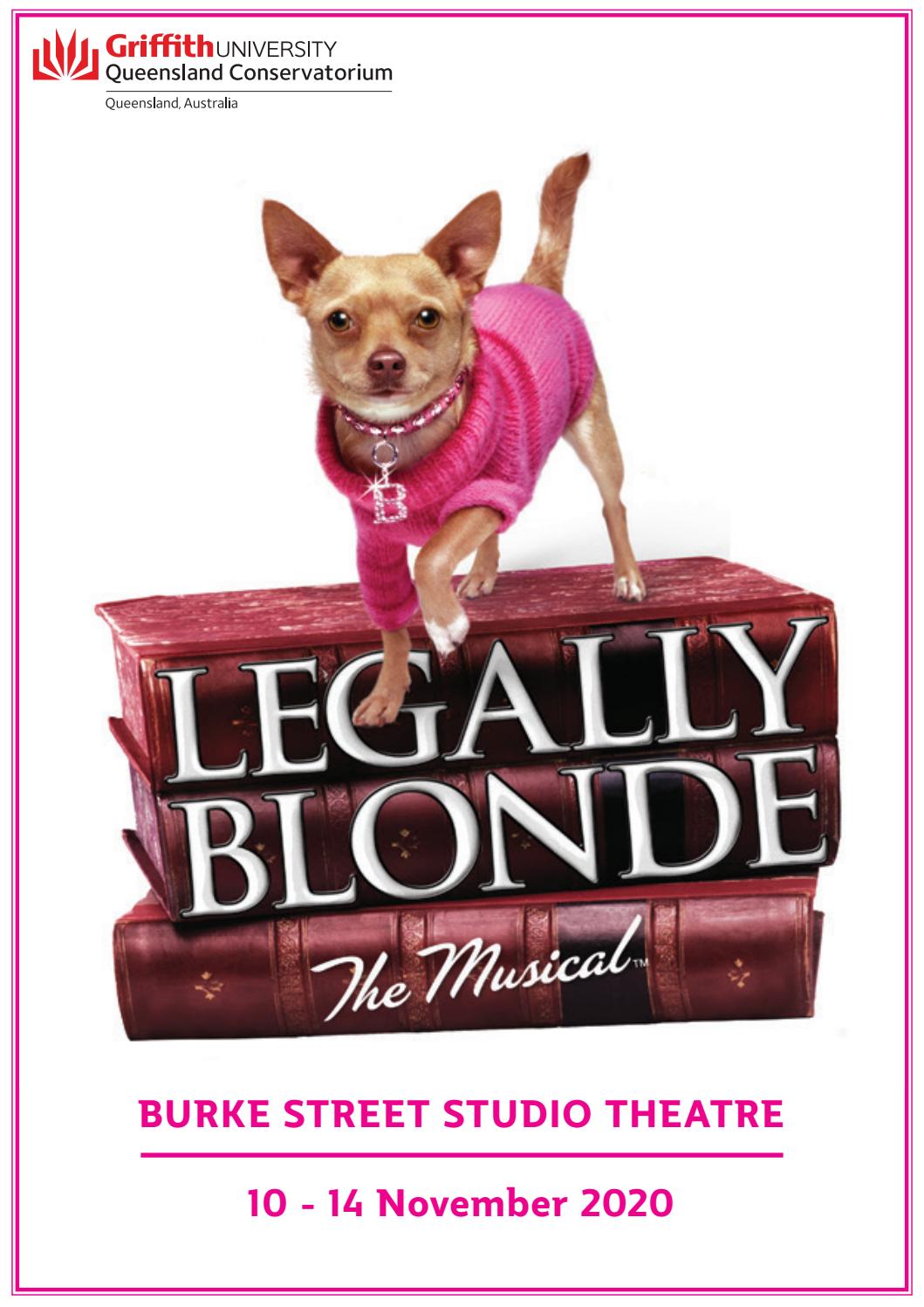 Legally Blonde Program by Queensland Conservatorium Griffith University ...
