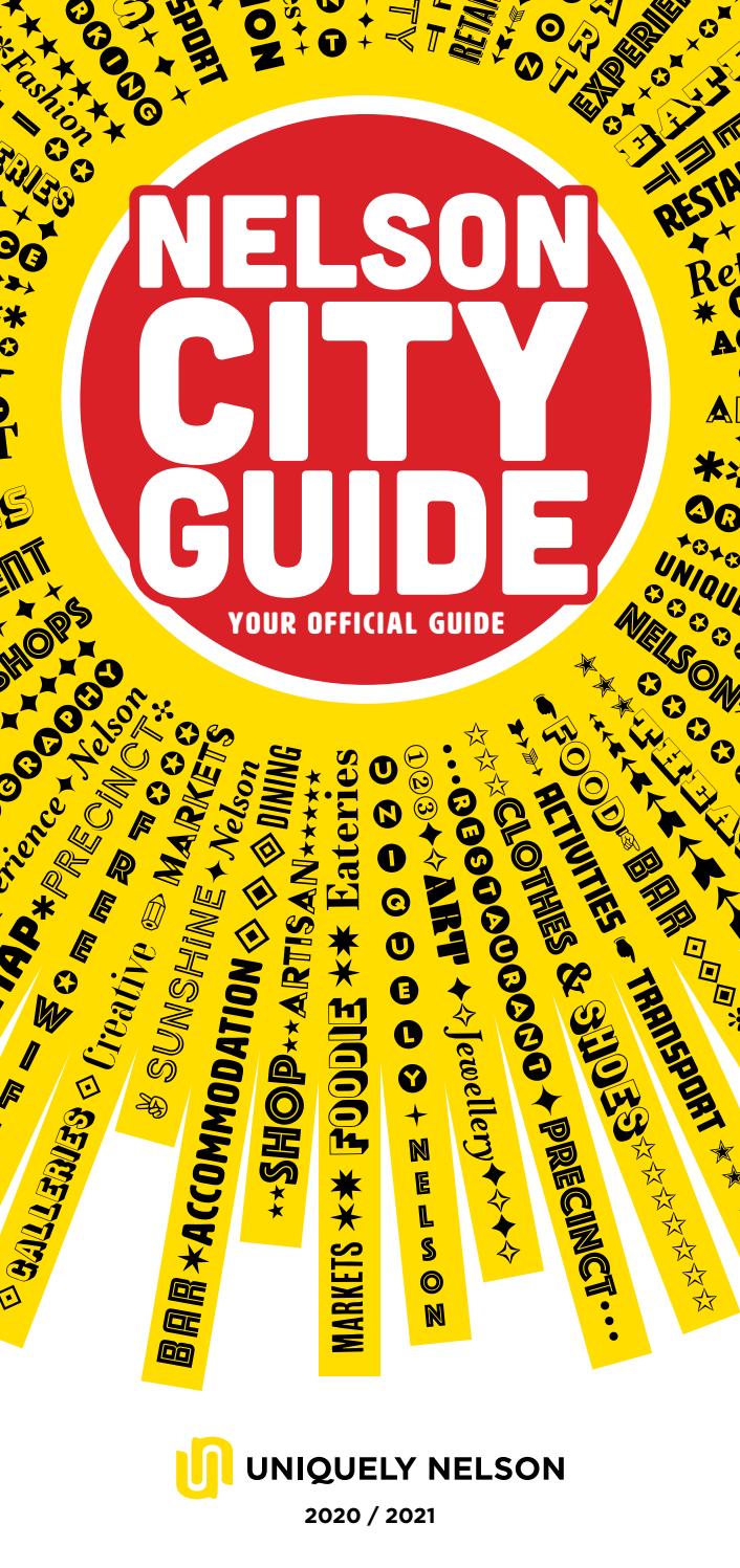 Nelson City Guide 2020-2021 by Uniquely Nelson - Issuu