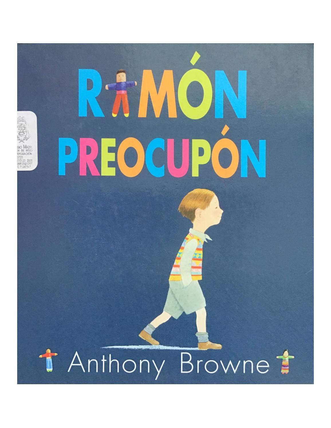 RAMÓN PREOCUPÓN by Biblioteca Preescolar Colegio Madrid - Issuu