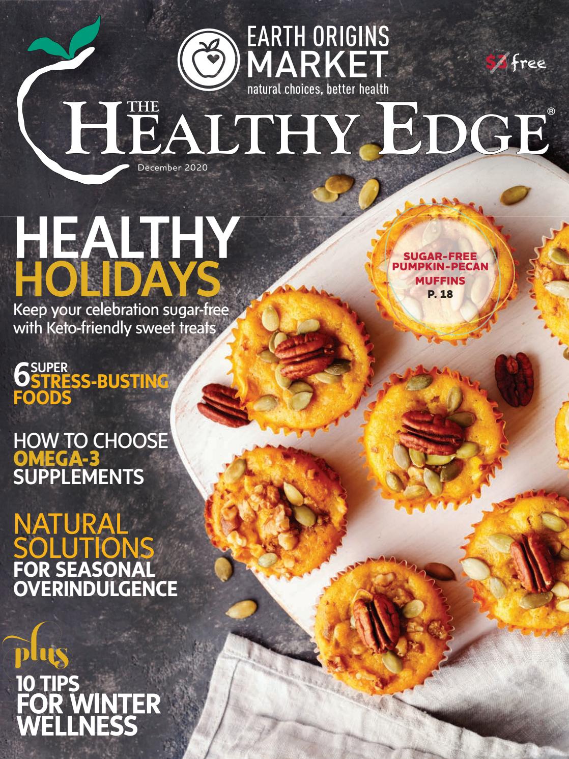 Healthy Edge Magazine Earth Origins Market DEC2020 by HFAI - Issuu