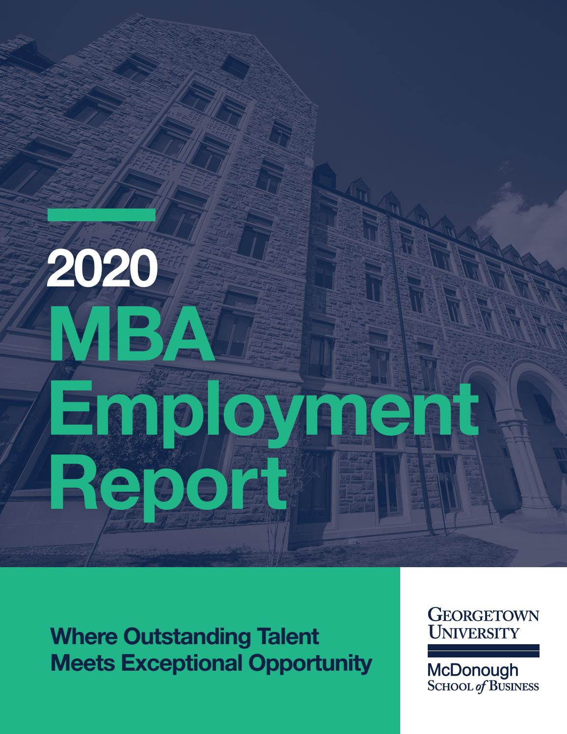 2020 MBA Employment Report by Georgetown University McDonough School of ...