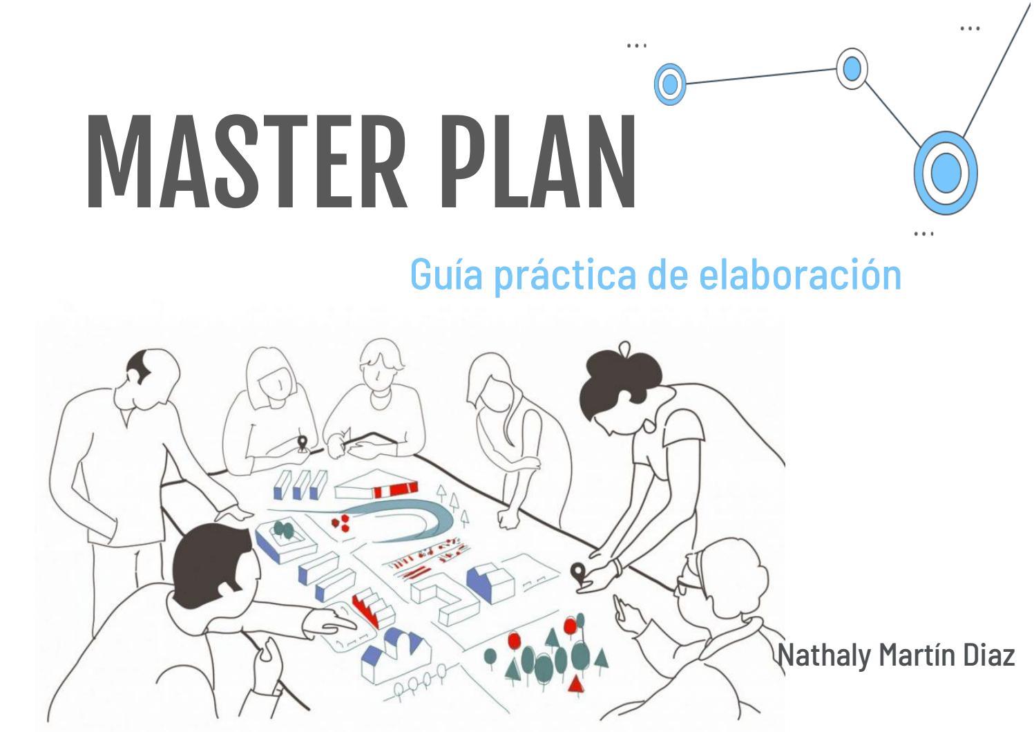 Master Plan, Guía práctica de elaboración by NaThaly MarTin - Issuu