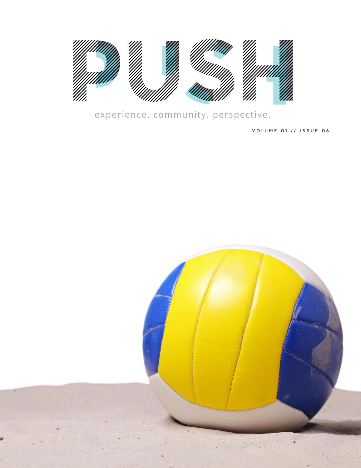 PUSH Magazine, Volume 1, Issue 6 by PUSH Sports - Issuu
