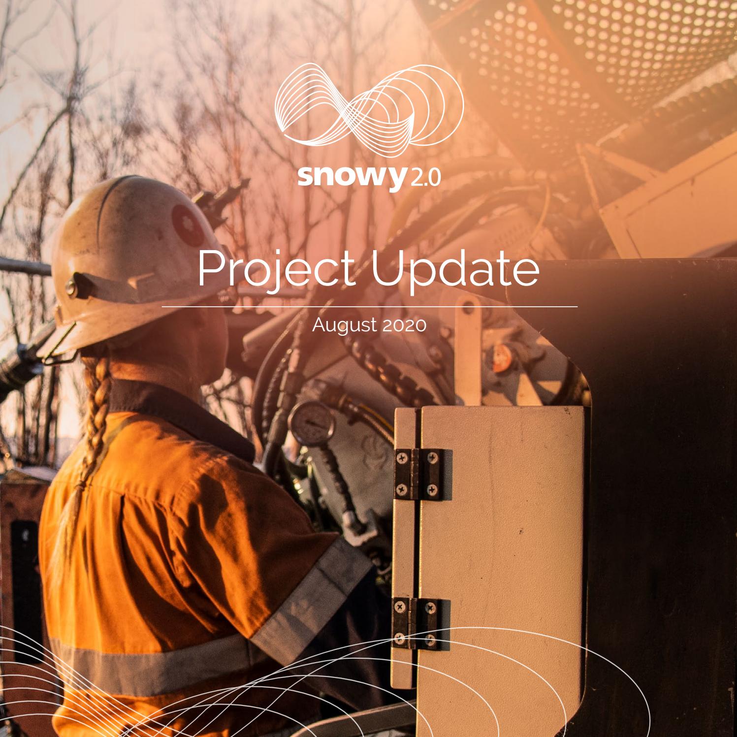 Snowy 2.0 Project Update August 2020 by snowyhydro - Issuu