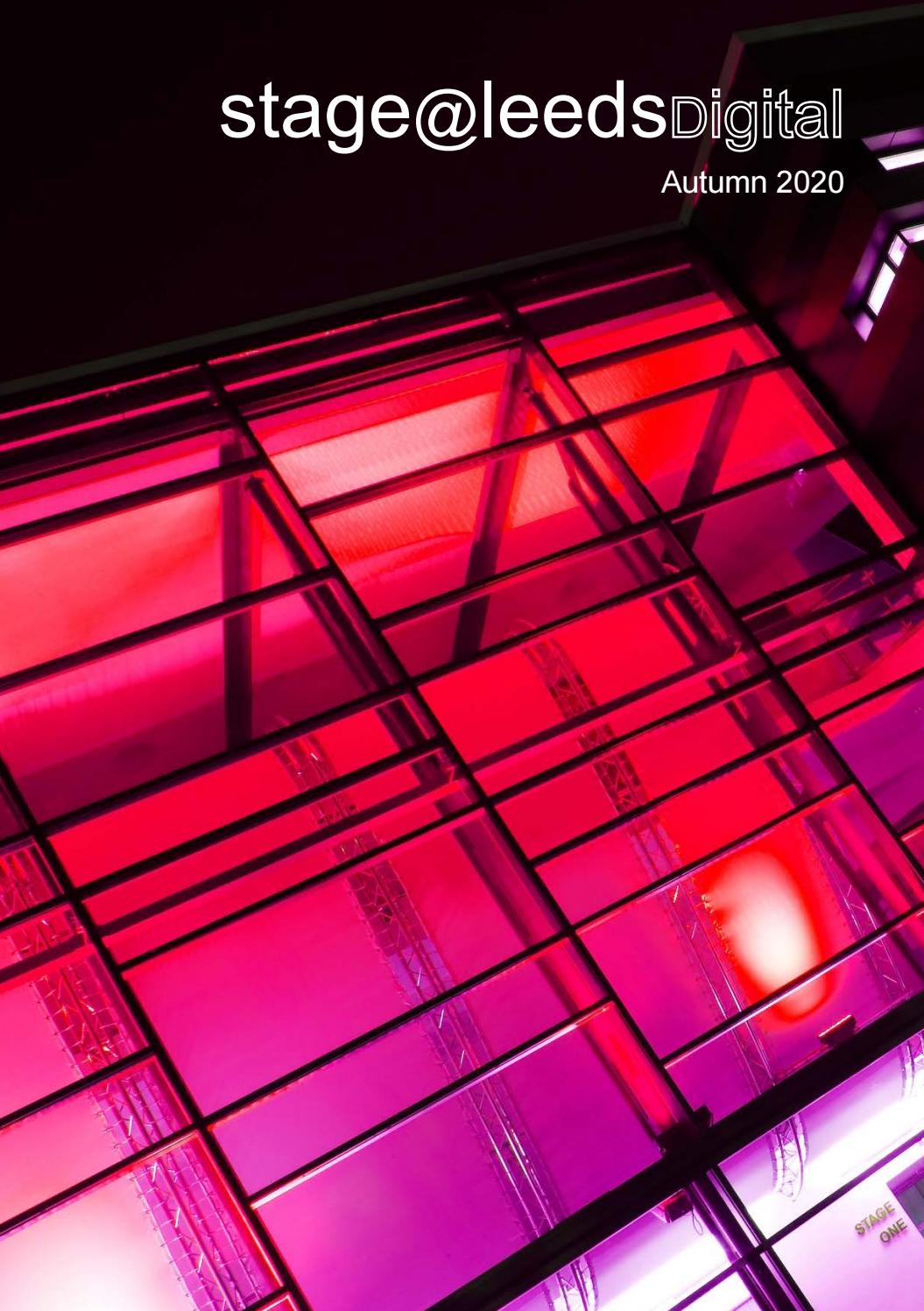 stage@leedsDigital Autumn 2020 by stage@leedsDigital - Issuu