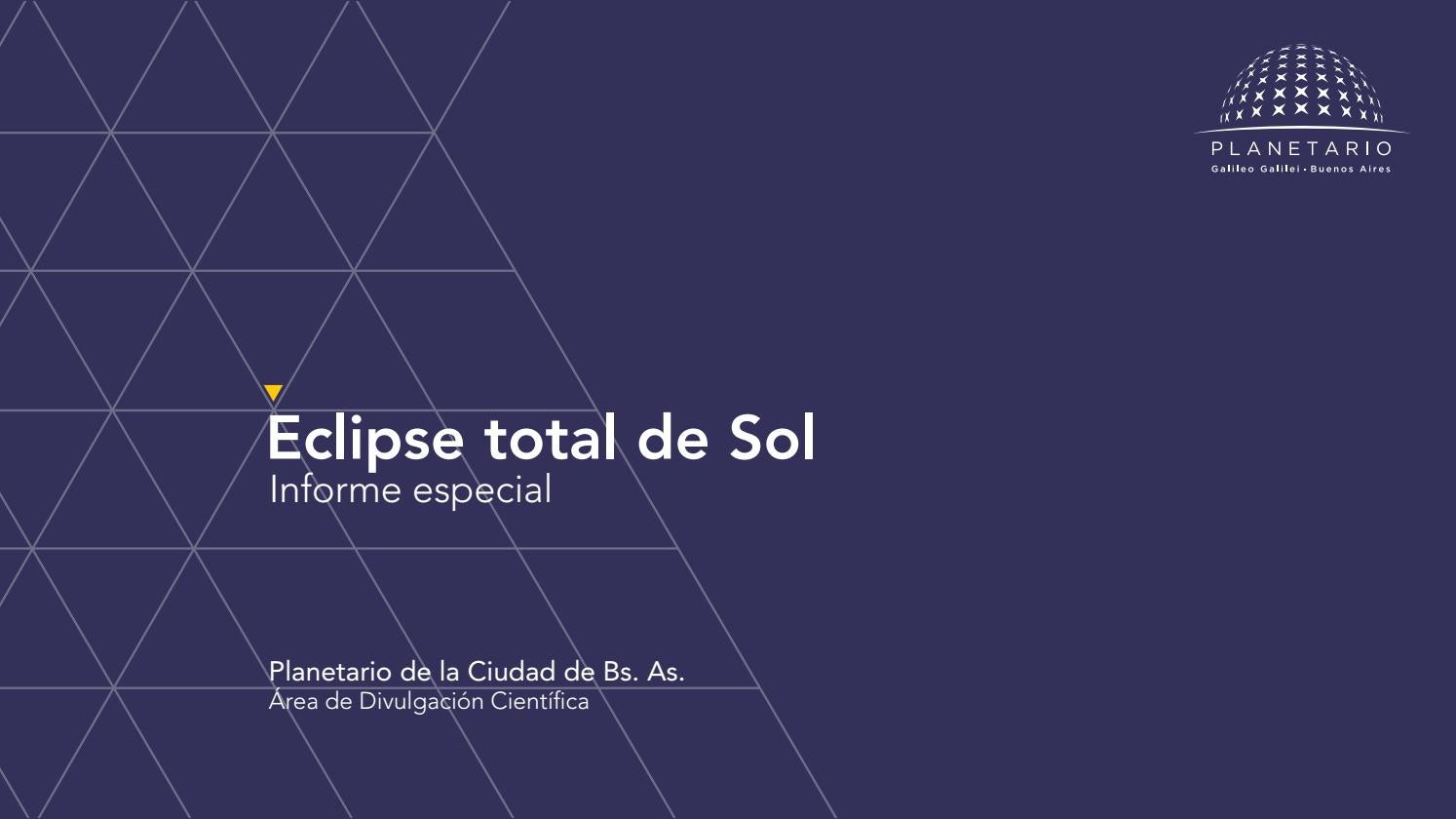 Material Informativo sobre el próximo eclipse total de Sol en Argentina ...
