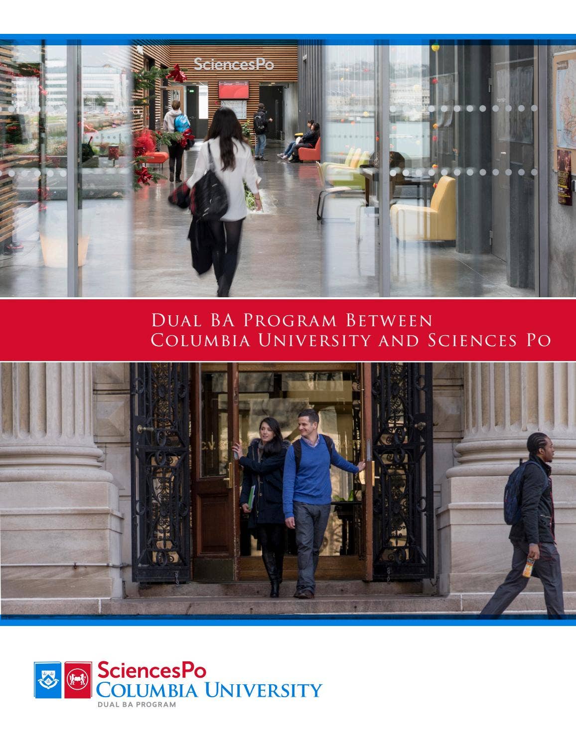 Dual BA Program Between Columbia University and Sciences Po Brochure by Columbia GS - Issuu