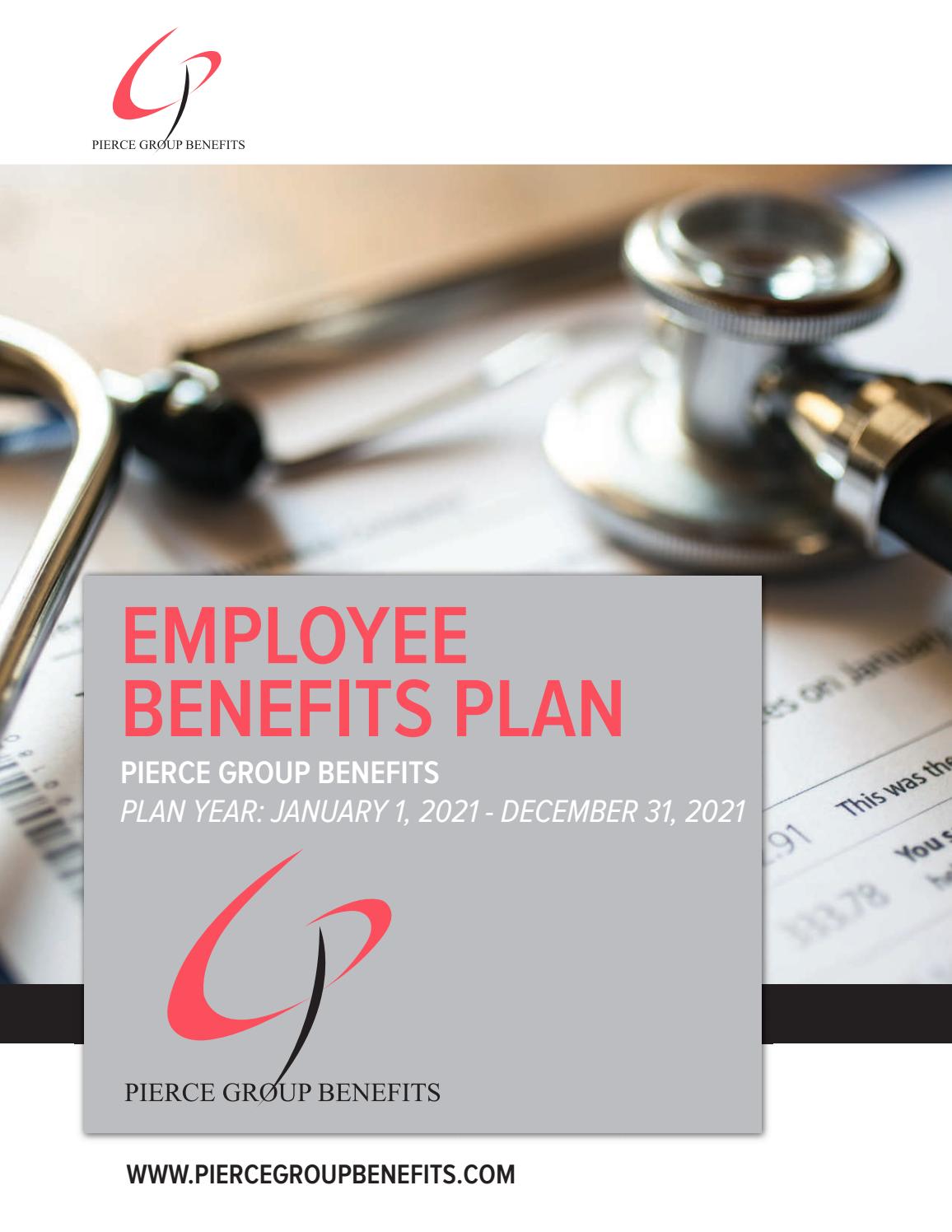 pierce group benefits booklet 2021 by Pierce Group Benefits - Issuu