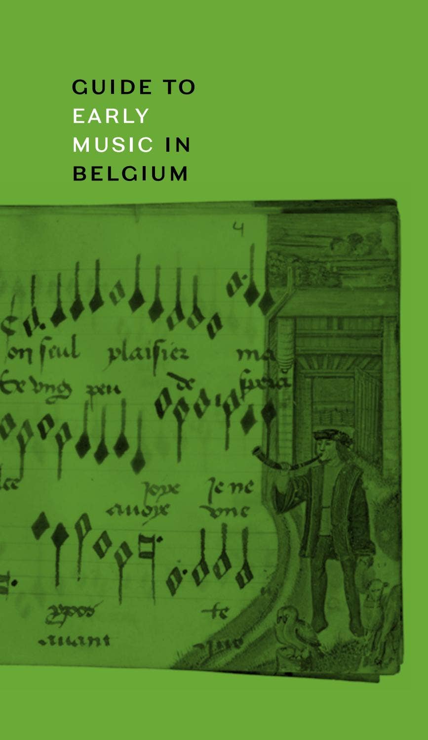 Guide to Early Music in Belgium by Kunstenpunt/Flanders Arts Institute ...