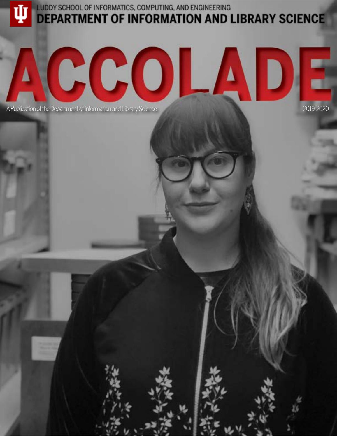 Accolade 2019-20 by IU Luddy School of Informatics, Computing, and ...