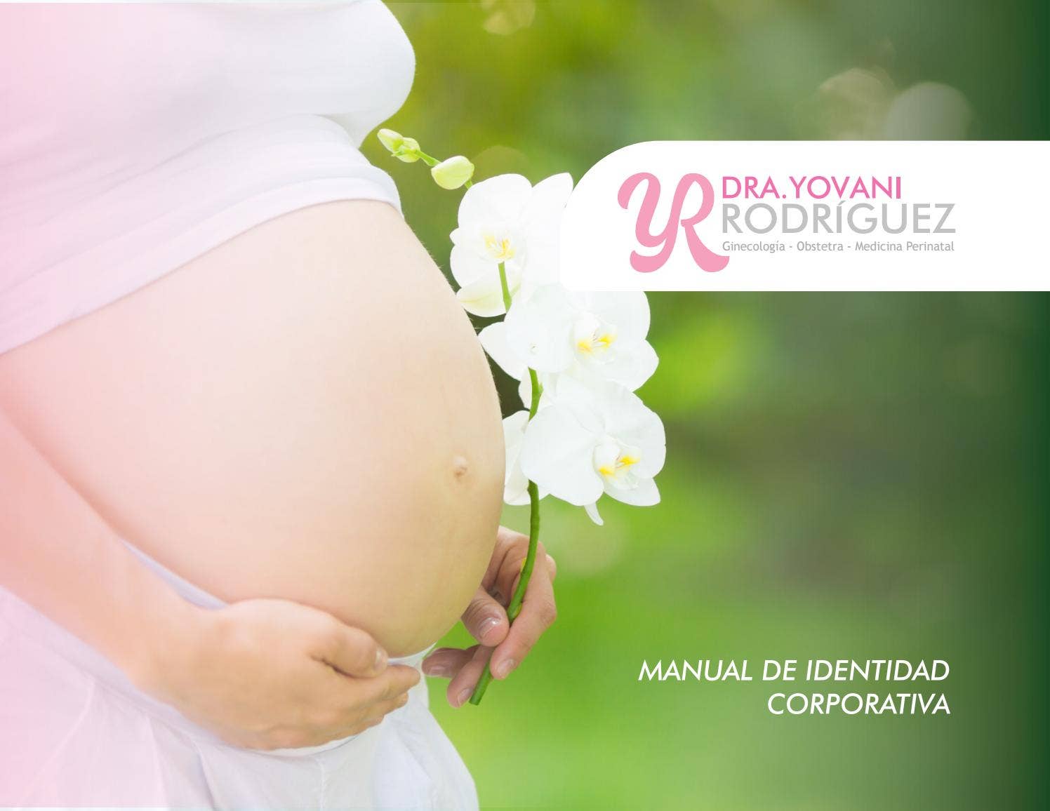MANUAL Dra Yovani Rodríguez - Brandbook by kakatta Marketing Agency - Issuu