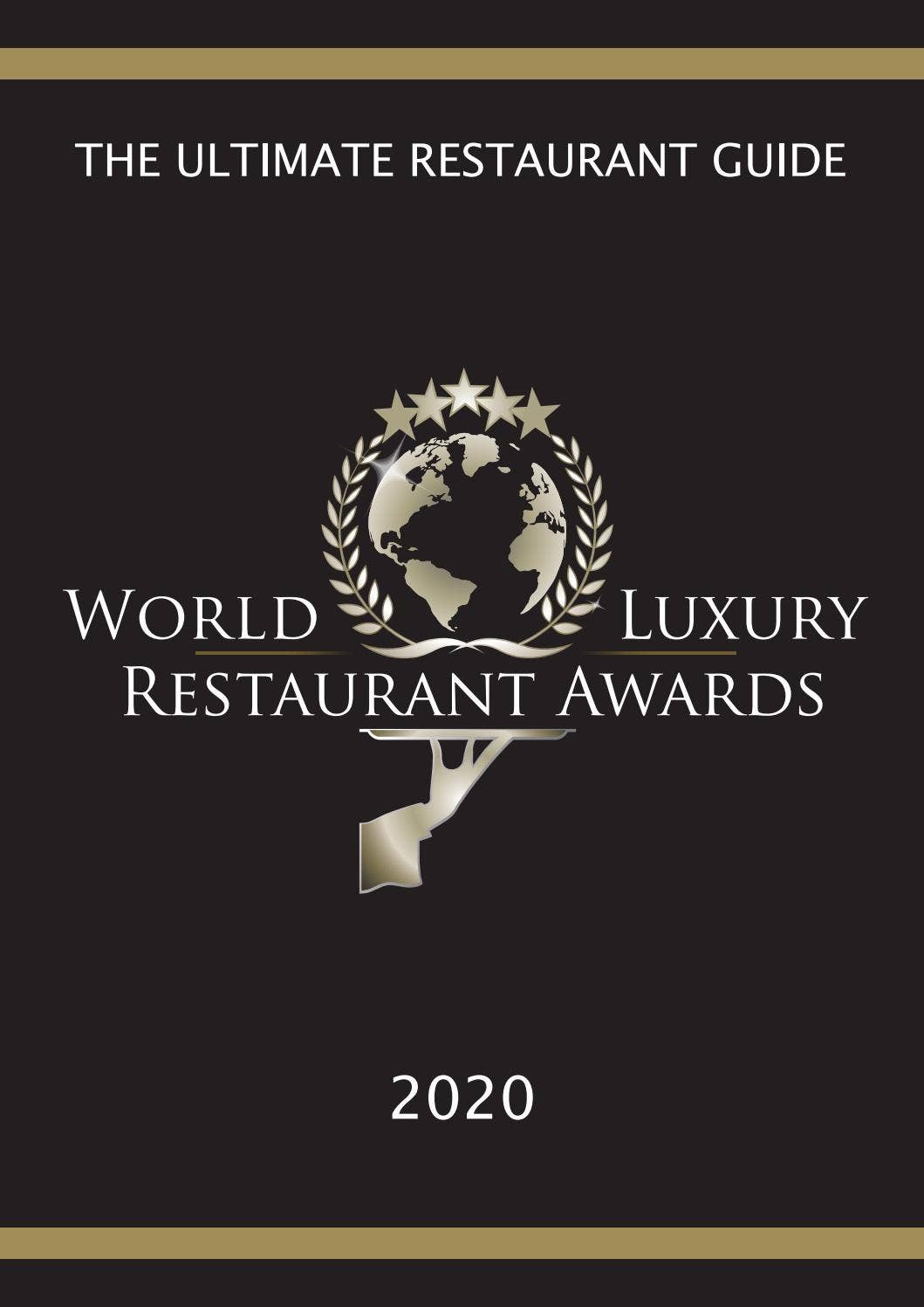 2020 Ultimate Restaurant Guide by The World Luxury Awards - Issuu
