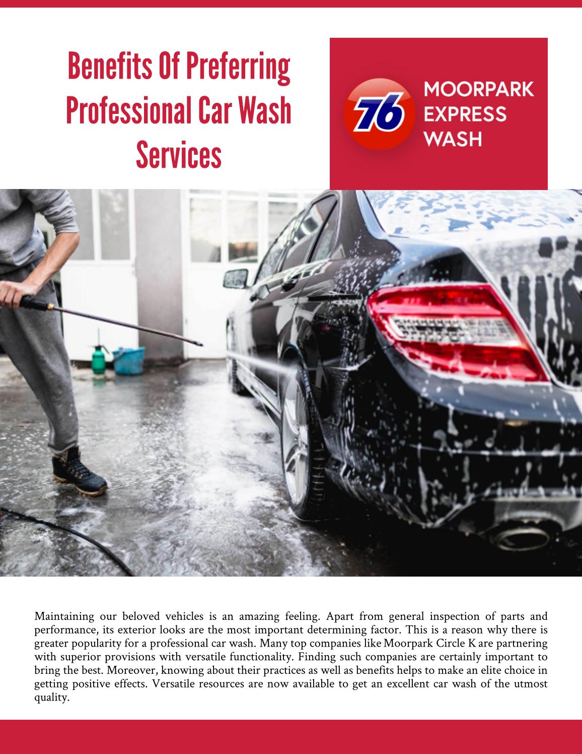 Benefits Of Preferring Professional Car Wash Services by Moorpark ...