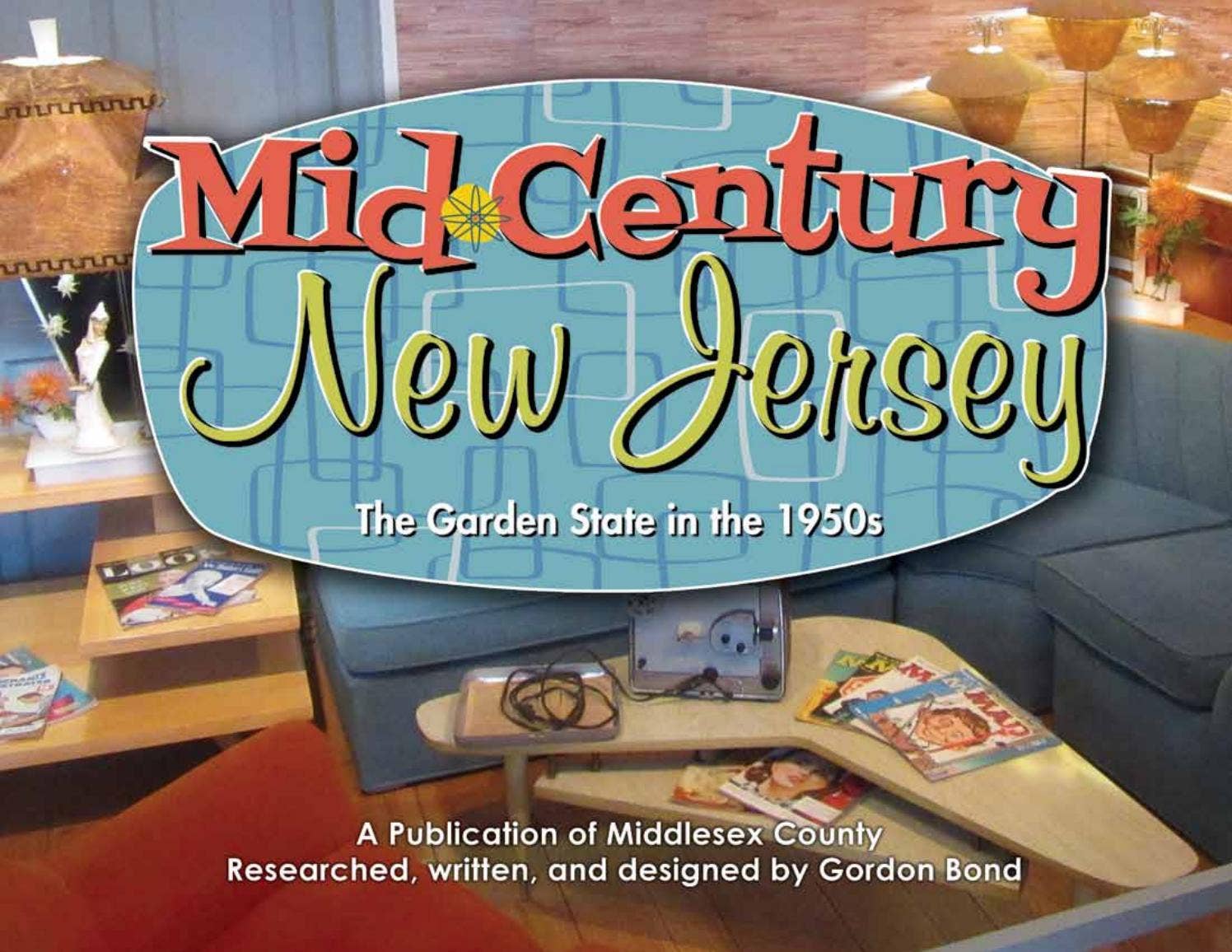 Mid-Century New Jersey: The Garden State in the 1950s by ...