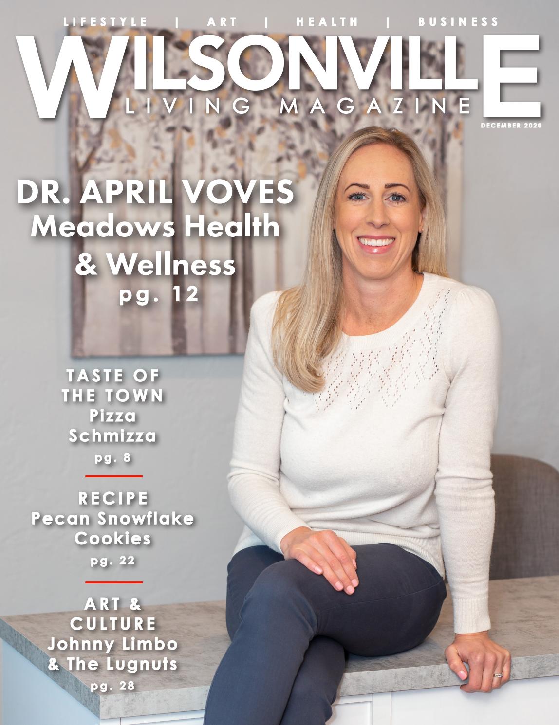 Wilsonville Living Magazine December 2020 by Active Media Publishing ...