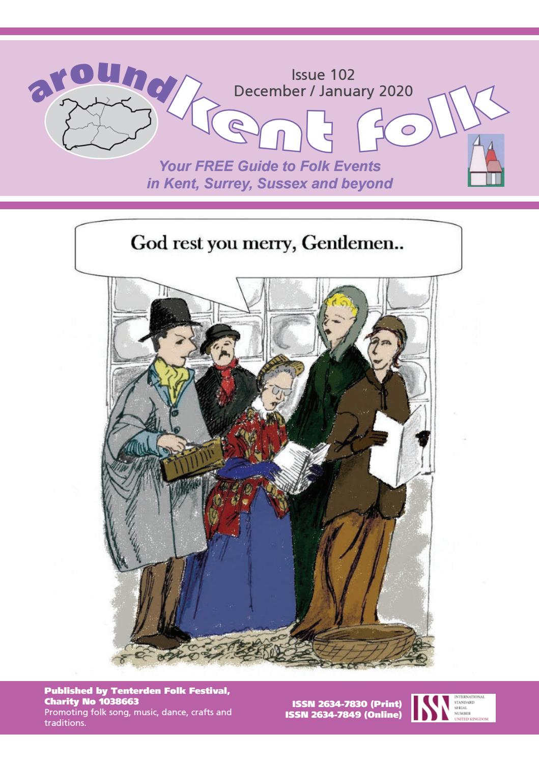 Around Kent Folk issue 102 December 2020 / January 2021 by Tenterden ...