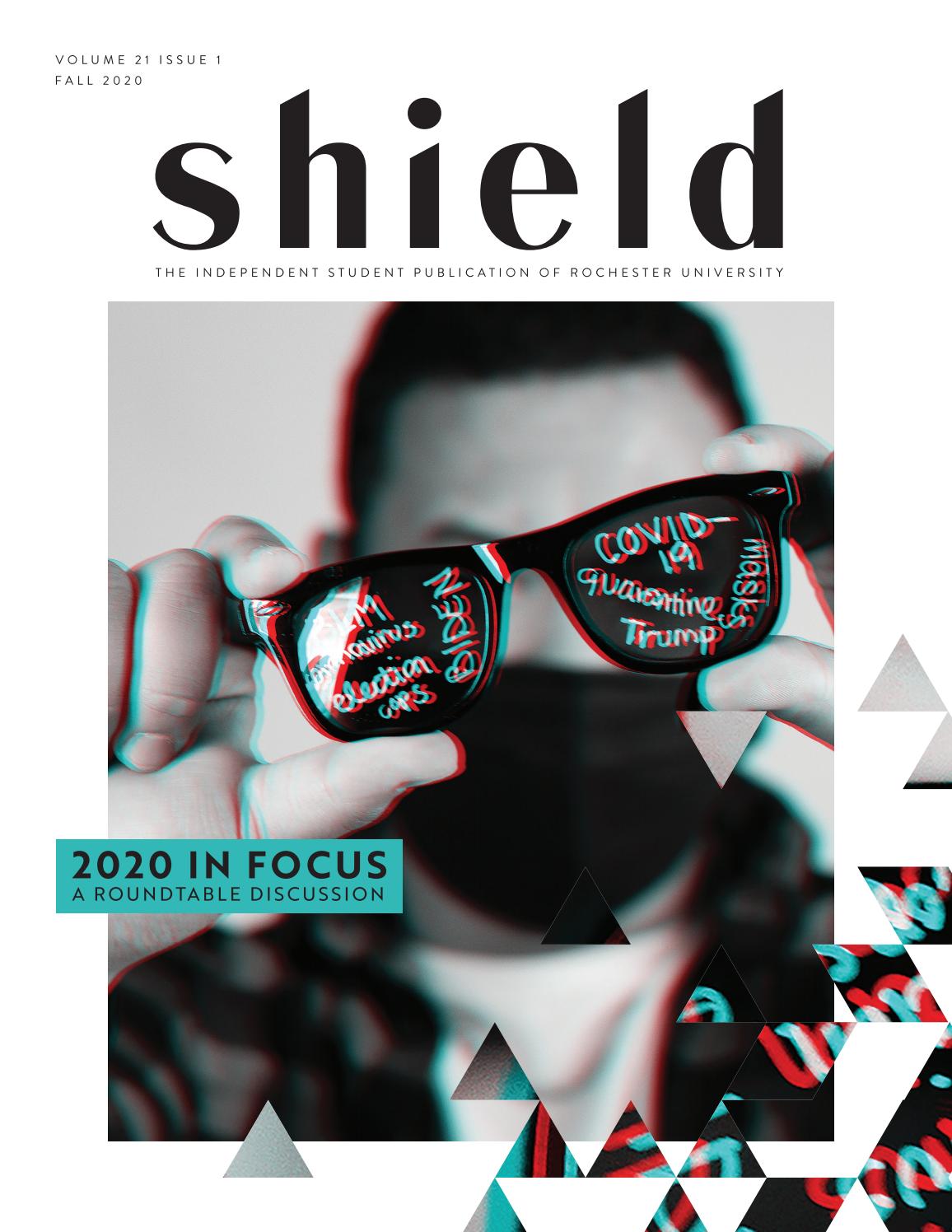 Shield Magazine | Volume 21 | Issue 1 | FALL 2020 by Rochester ...