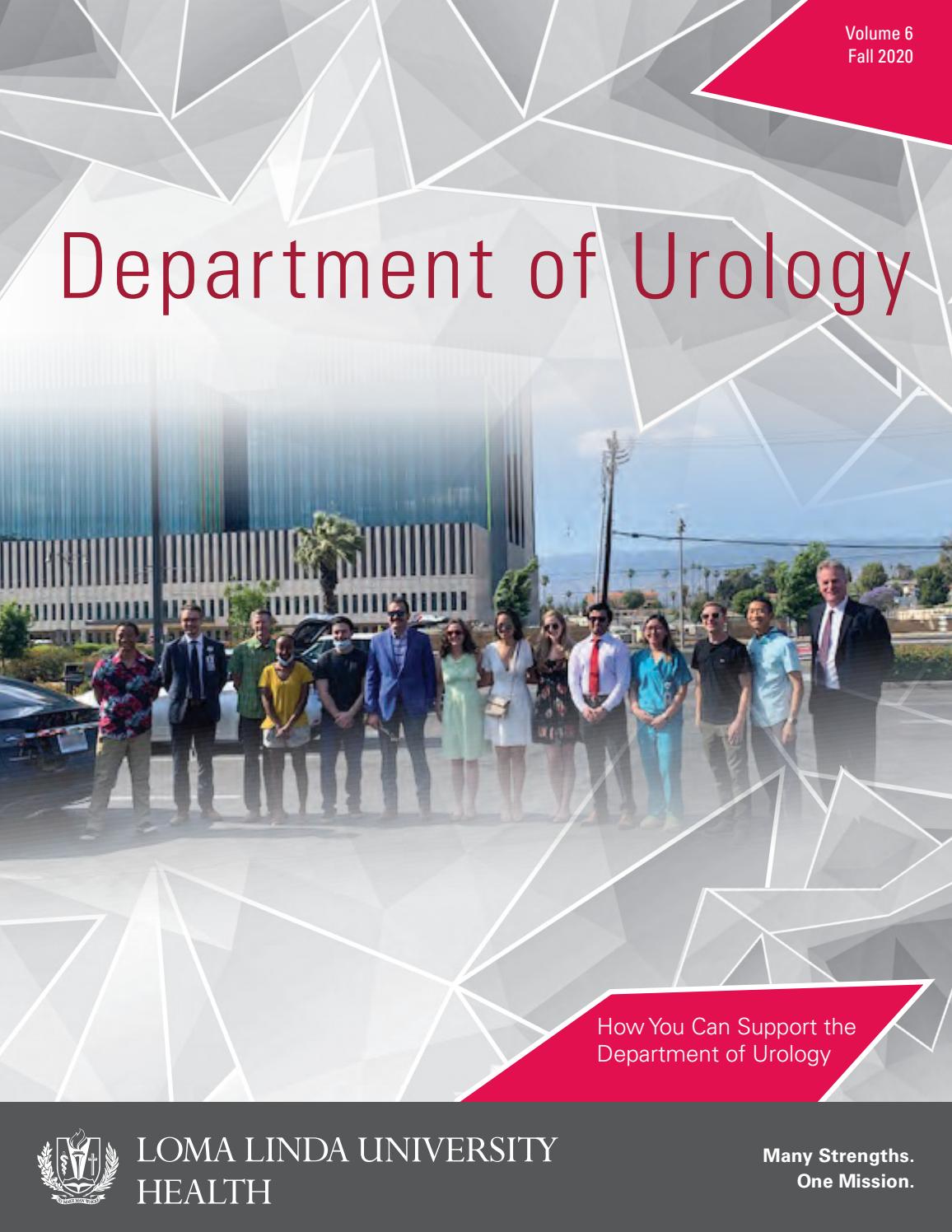 Urology Newsletter Fall 2020 by Loma Linda University Health - Issuu