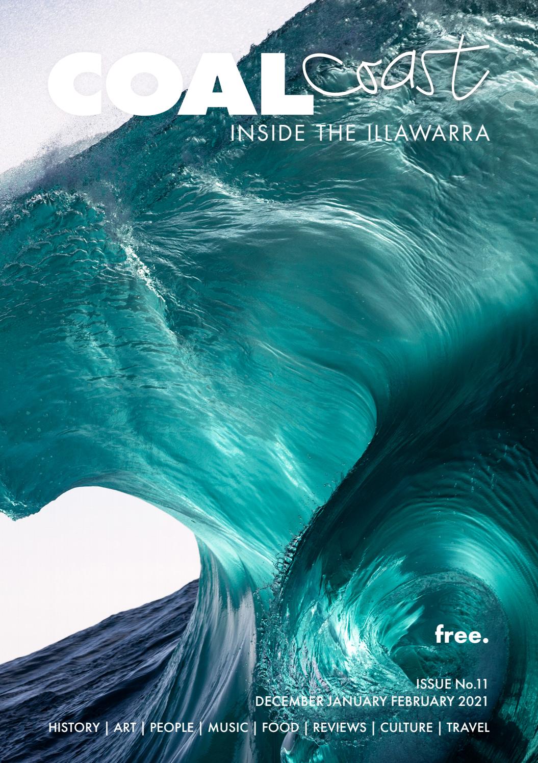 ISSUE NO.11 : SUMMER 2021 - Coal Coast Magazine by Coal Coast Magazine ...