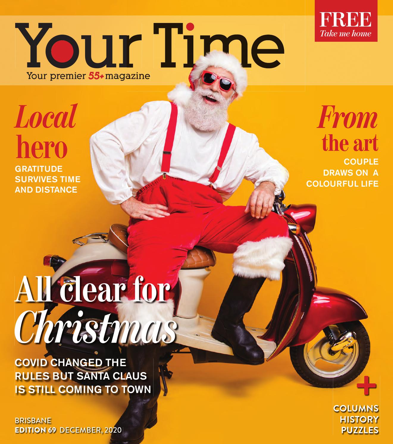 Your Time Magazine Brisbane - December 2020 by My Weekly Preview - Issuu