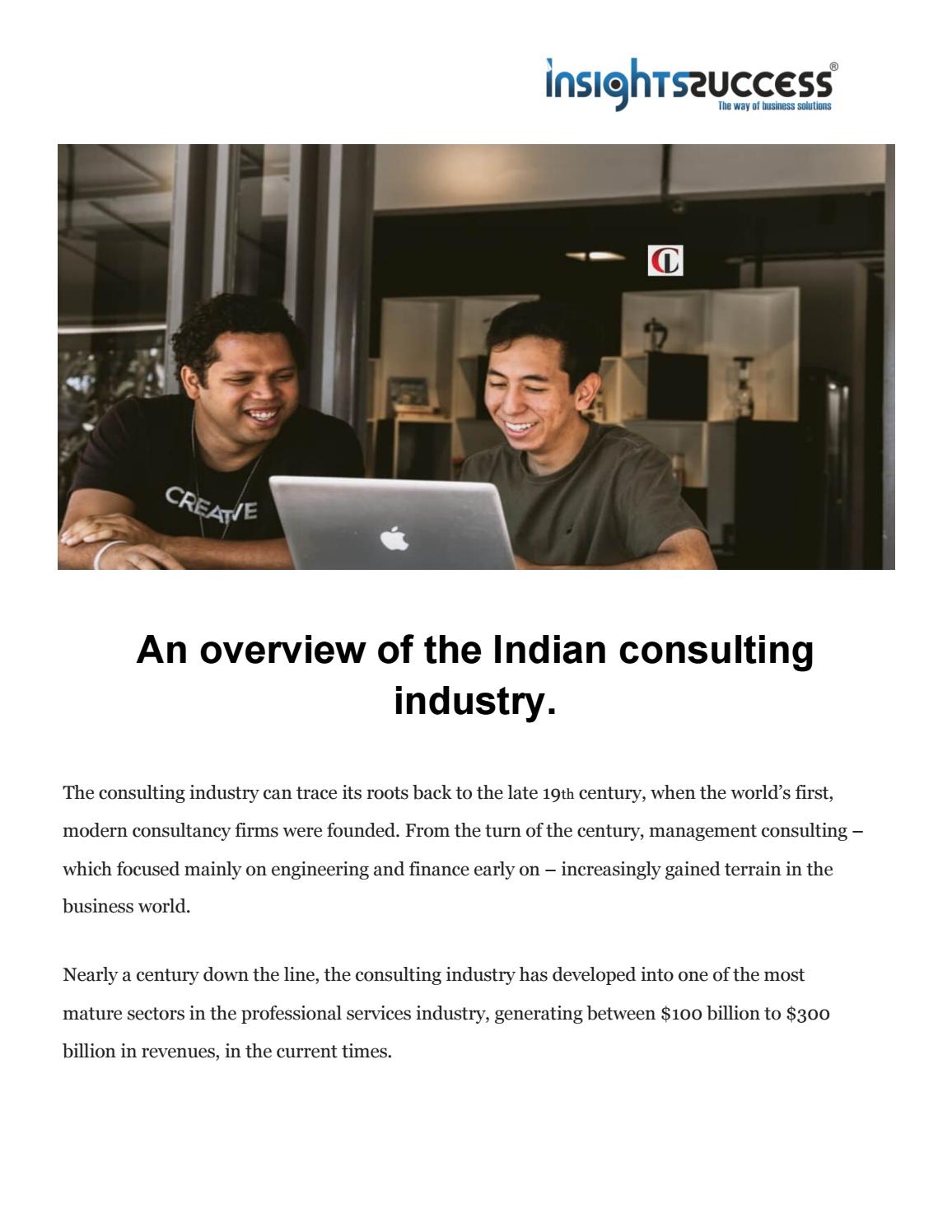 An overview of the Indian consulting industry. by Insights Success ...