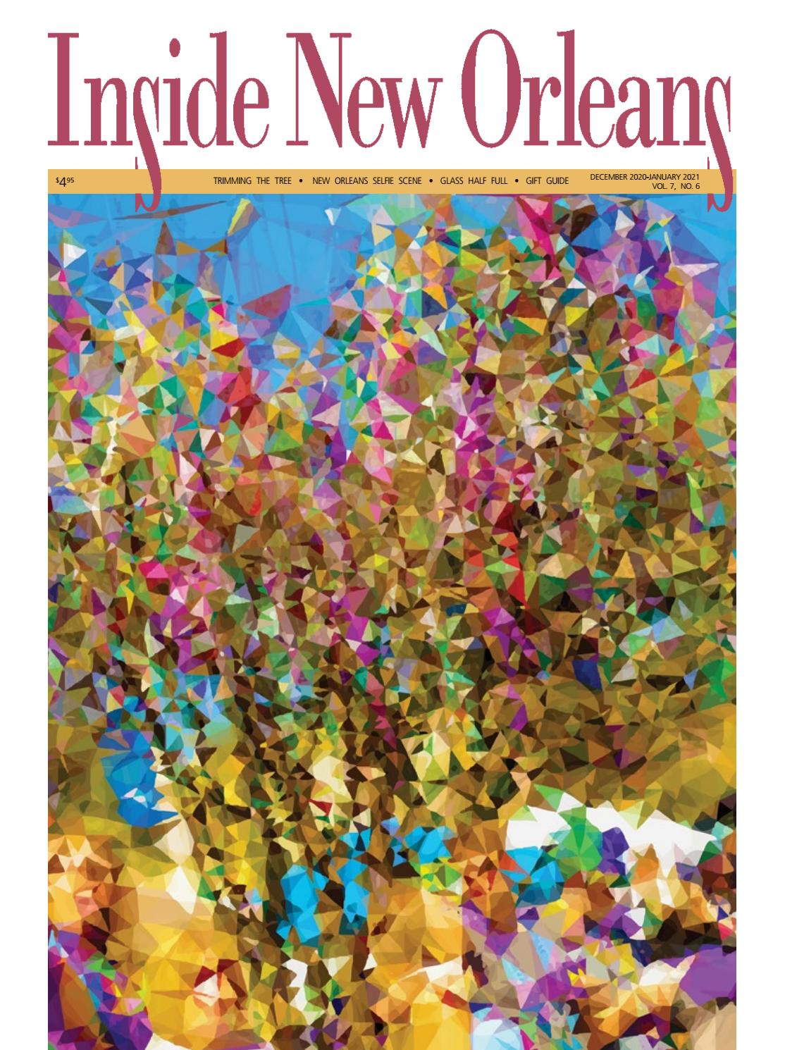 December 2020-January2021 Issue of Inside New Orleans Magazine by ...