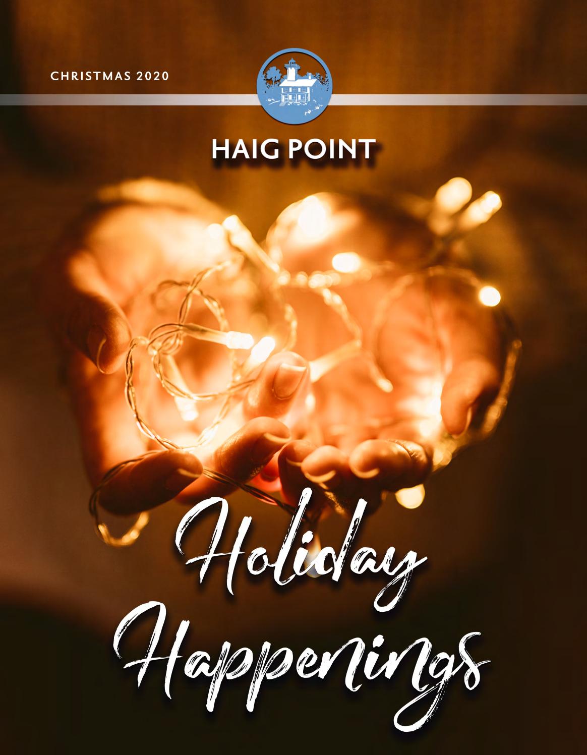 Holiday 2020 by Haig Point Club and Community Association - Issuu