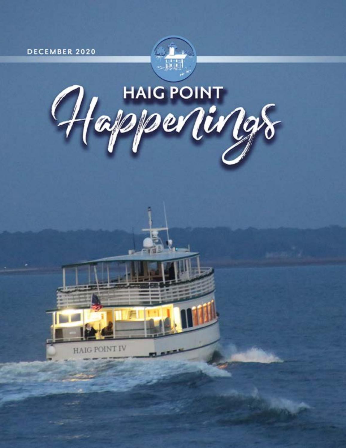 December 2020 Haig Point Happenings by Haig Point Club and Community ...